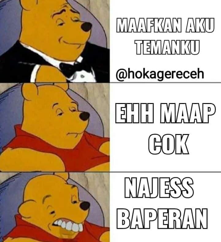 10 Meme Orang Dianggap Baperan! Dibercandain Dikit, Ngambek 10 Meme Orang Dianggap Baperan! Dibercandain Dikit, Ngambek