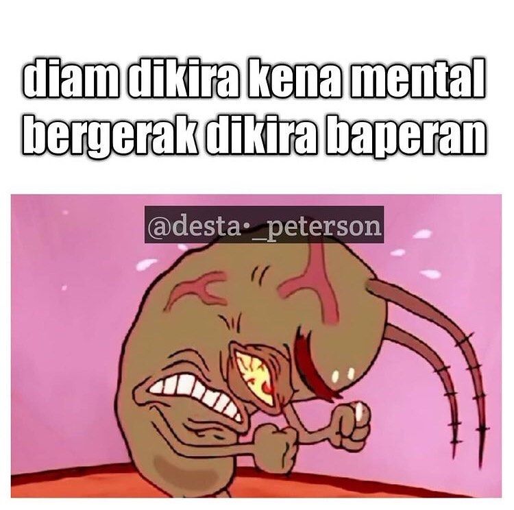 10 Meme Orang Dianggap Baperan! Dibercandain Dikit, Ngambek 10 Meme Orang Dianggap Baperan! Dibercandain Dikit, Ngambek