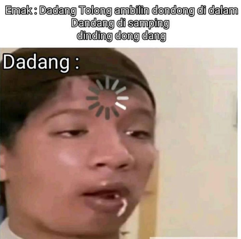 10 Meme 'Loading Lama' Ini Bikin Pikiran Ikutan Lag!