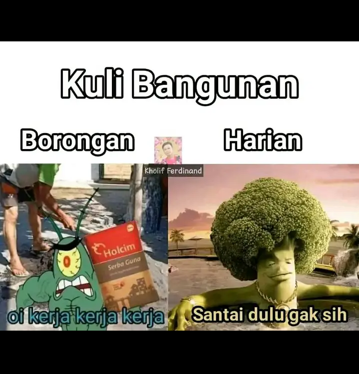 Meme Lucu Serba Serbi Kuli Bangunan