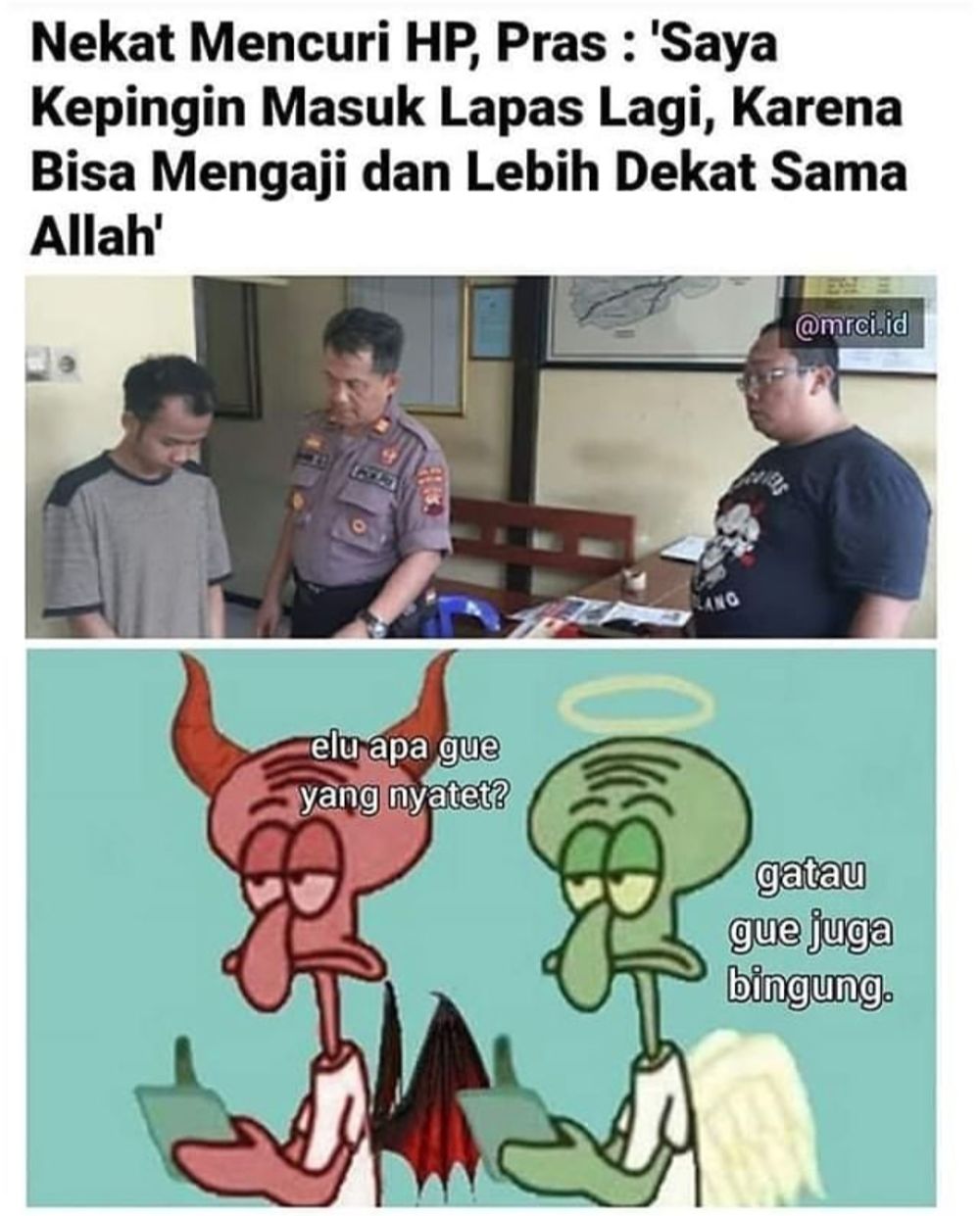 Meme Bingung Catat Kebaikan atau Keburukan