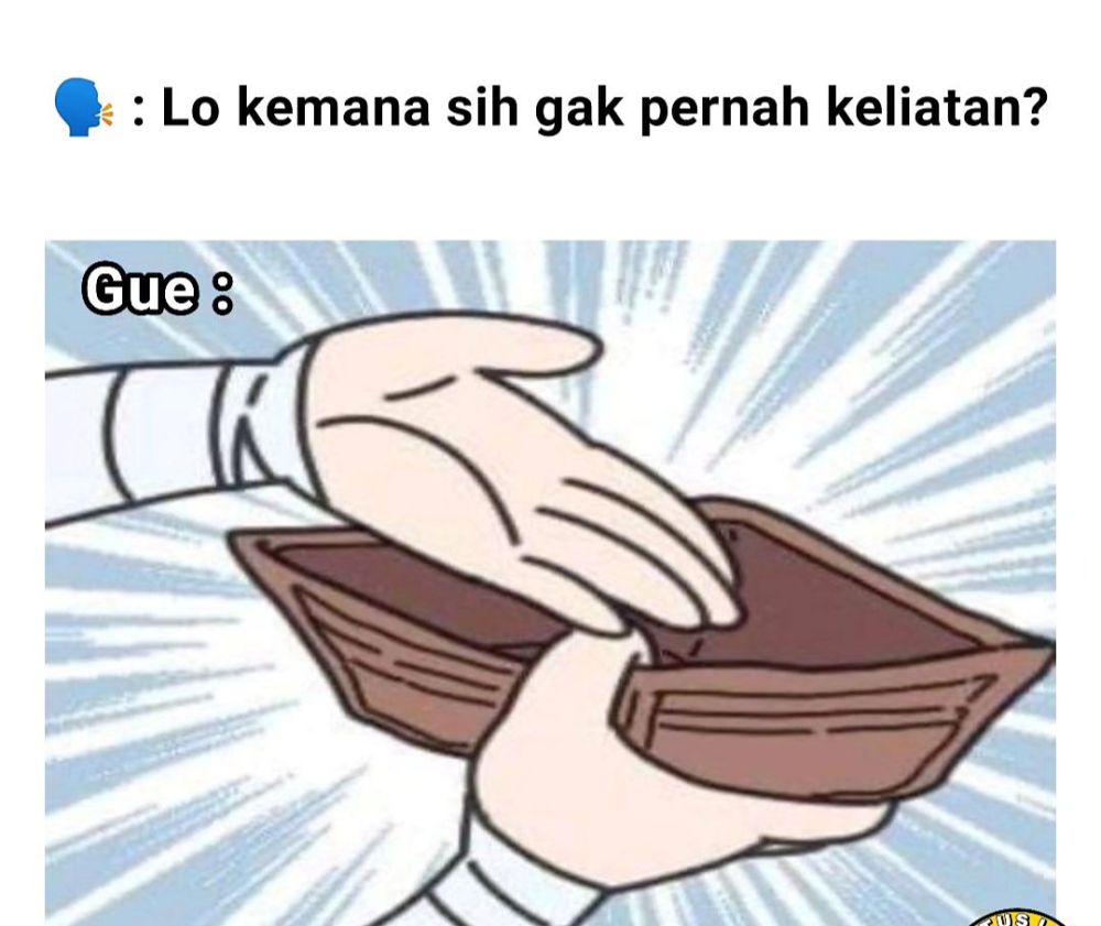 Tanggal Tua, 7 Meme Dompet Kosong Ini Ngenesnya Bikin Sedih!