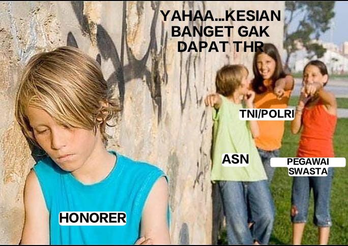 Meme Honorer Curhat Gak dapat THR