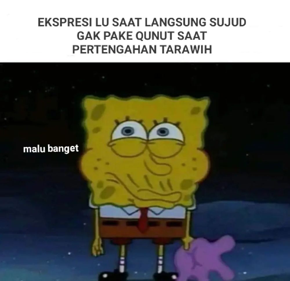 7 Meme Tarawih dan Subuh Lupa Qunut, Rukuk Langsung Sujud!