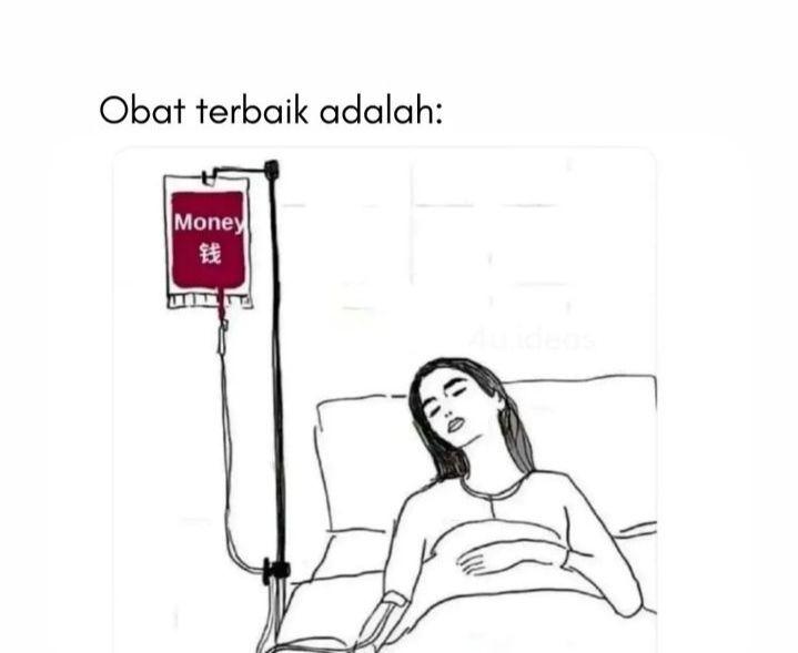 7 Meme Uang Jadi Obat Paling Mujarab untuk Segala Penyakit