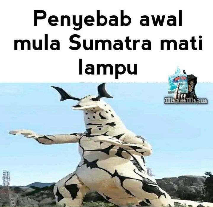 8 Meme Mati Lampu di Sumatra, Gelap Gulita!