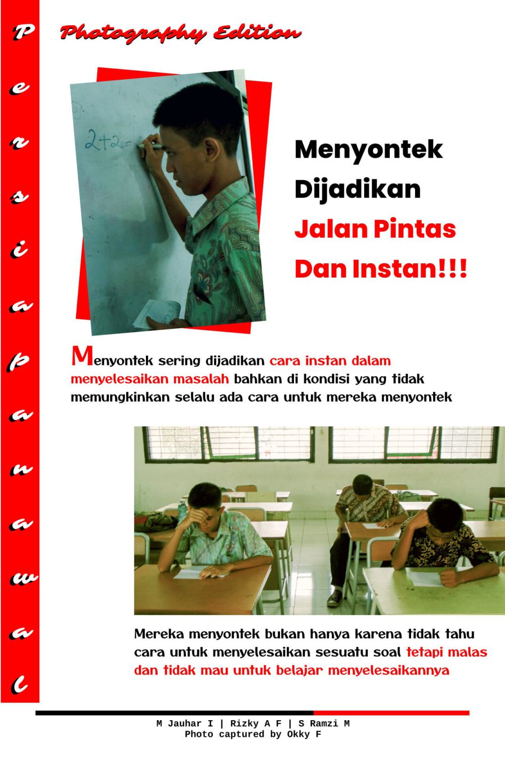 [MADING] Kenapa Harus Menyontek? Karena...
