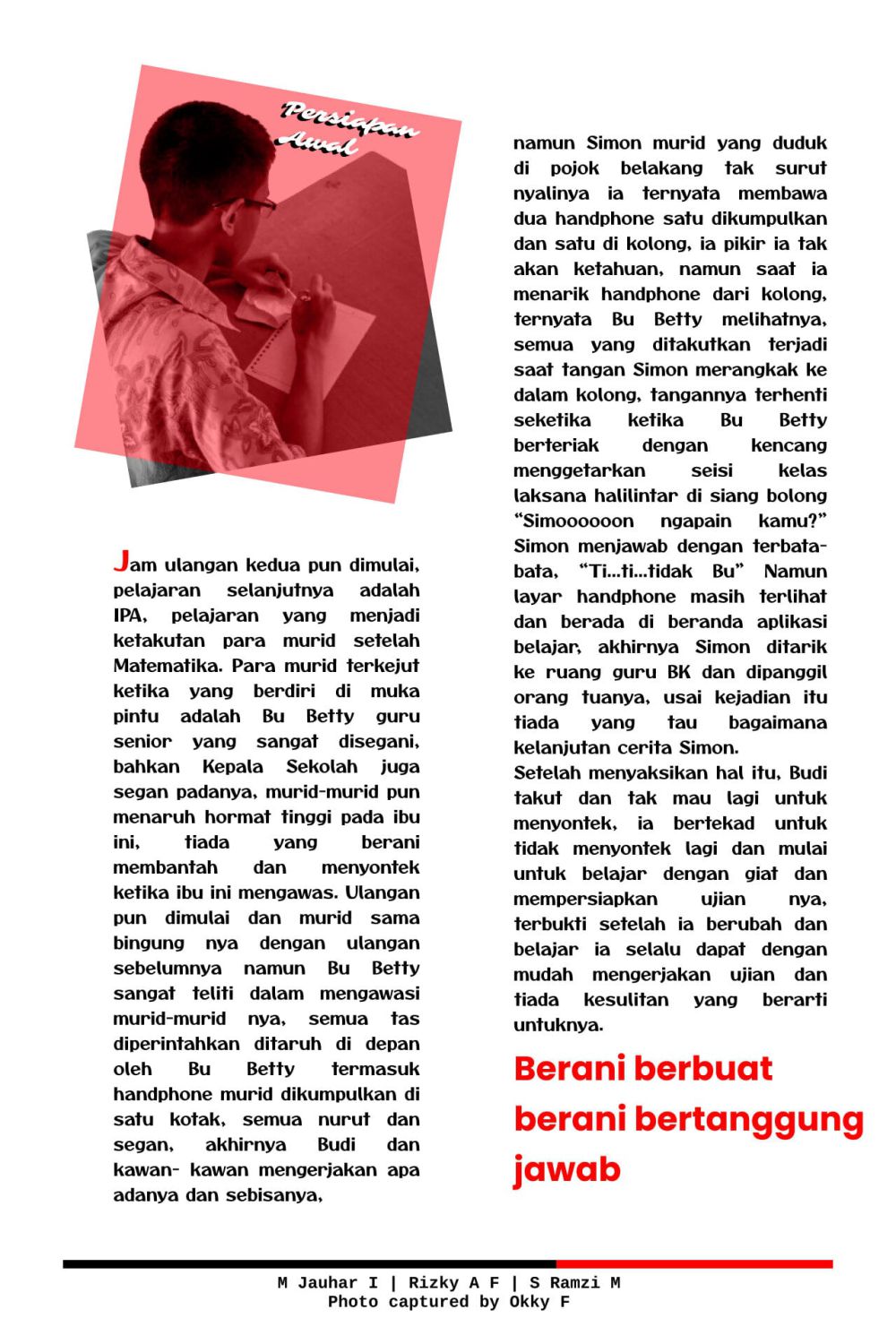 [MADING] Kenapa Harus Menyontek? Karena...