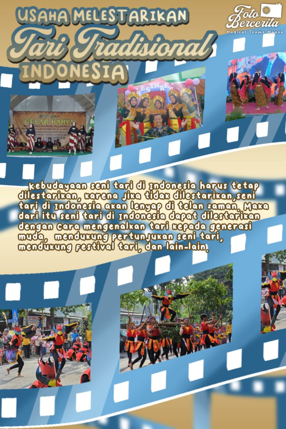 [MADING] Indonesia Kaya Akan Budaya: Seni Tari Tradisional