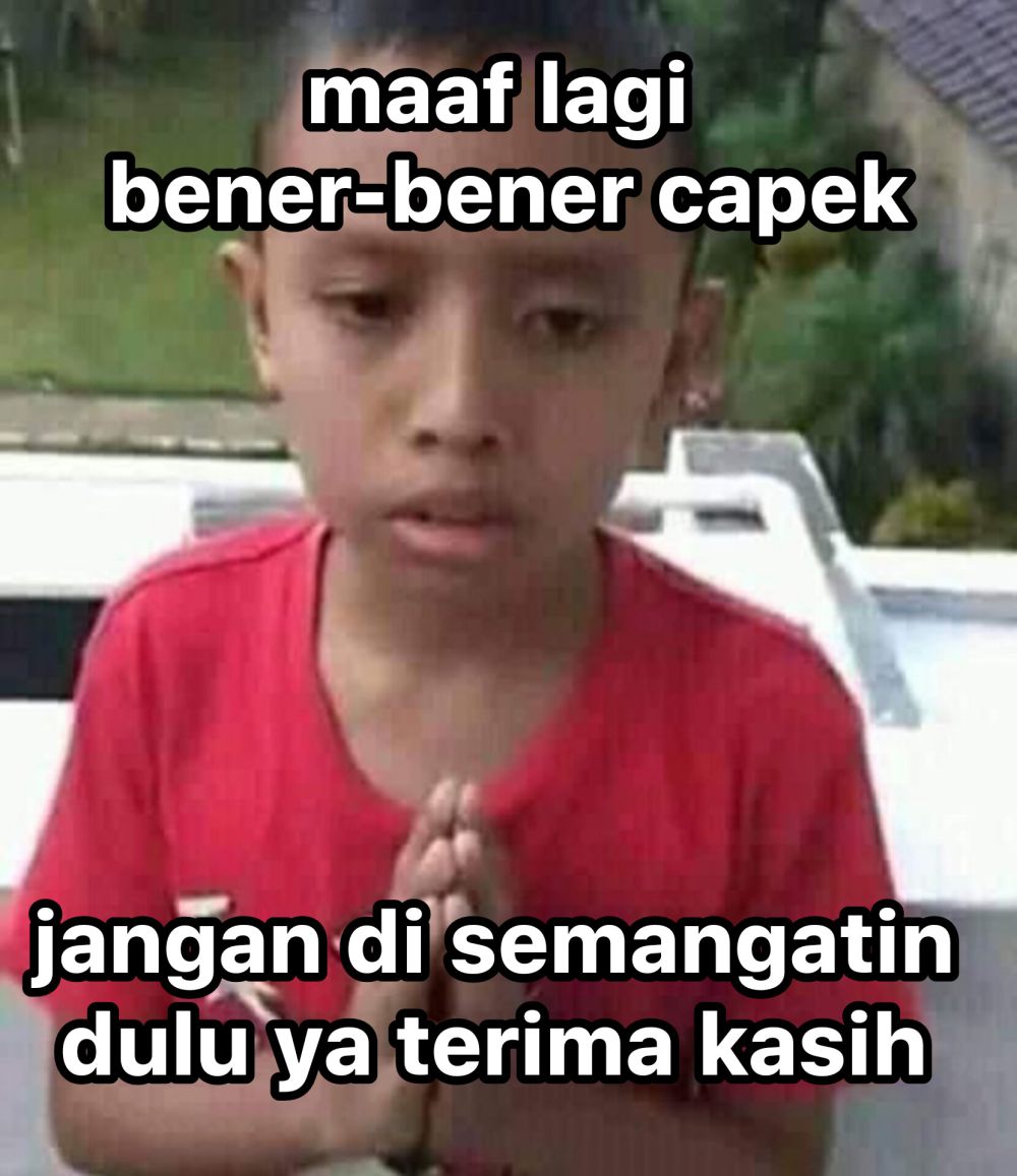 Meme Capek Sama Diri Sendiri