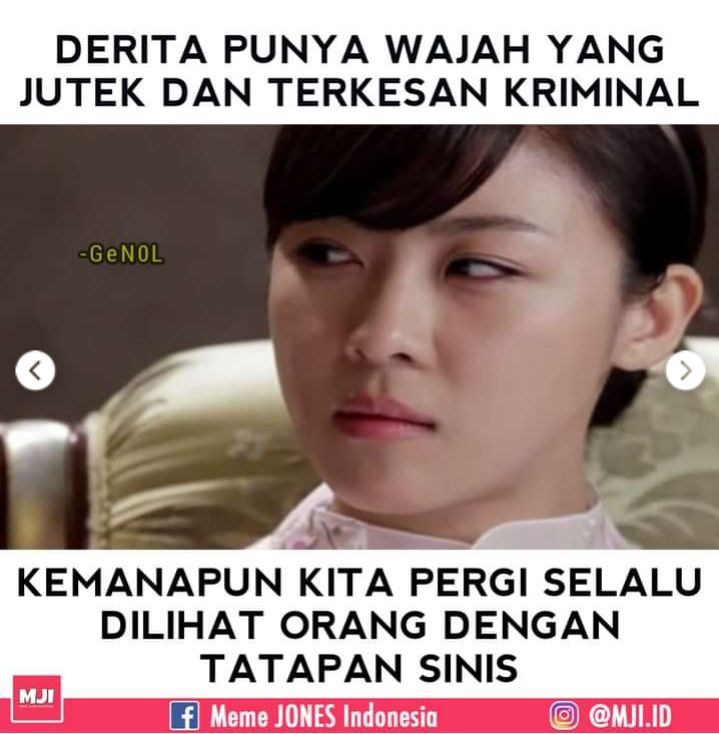 7 Meme Muka Jutek, padahal Setelan Pabrik