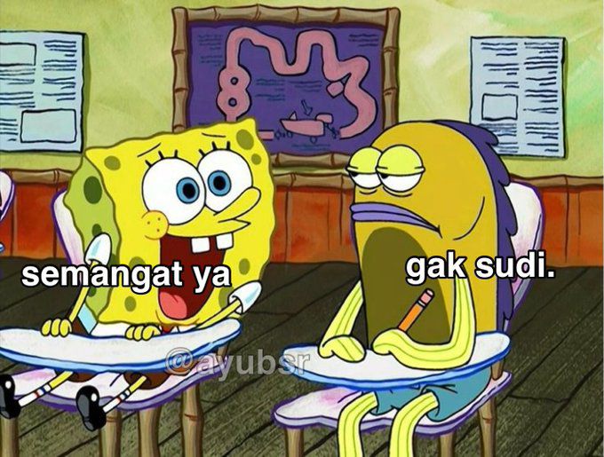 Meme Kocak saat Semangat Hilang