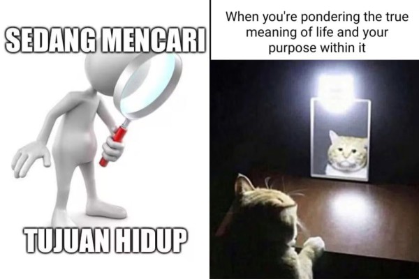 7 Meme Arti dan Tujuan Hidup, Arahnya Mau ke Mana, sih?