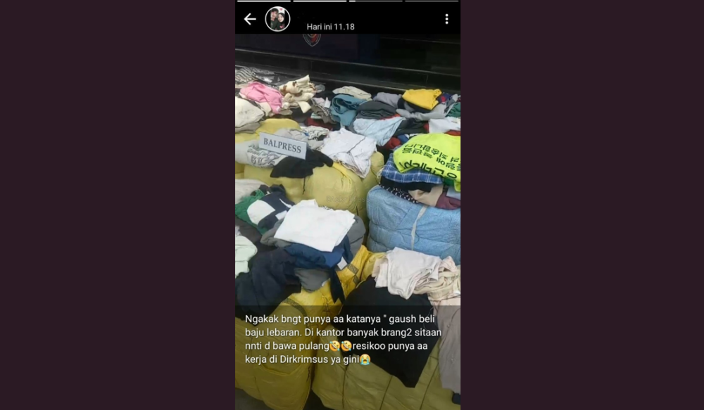 Pembuat Status WA Barang Sitaan Baju Bekas Ditangkap Pembuat Status WA Barang Sitaan Baju Bekas Ditangkap